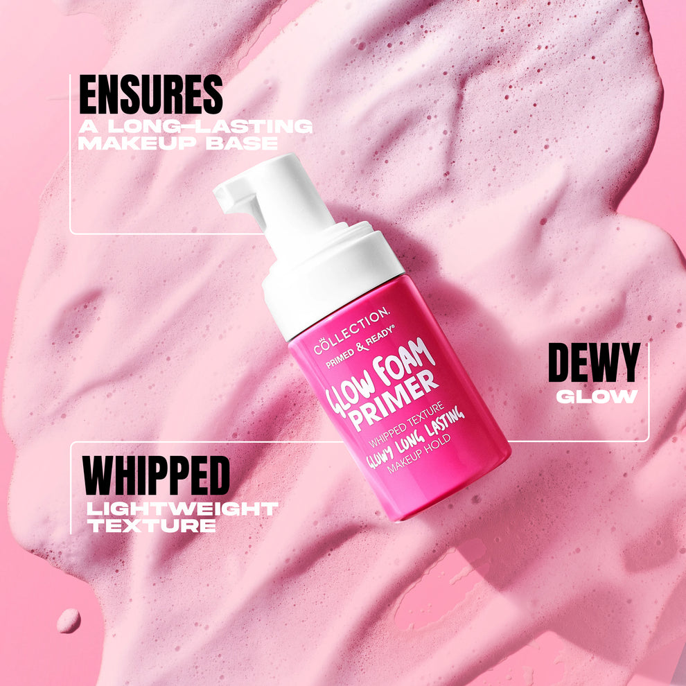 Primed and Ready Glow Foam Primer – Collection Cosmetics